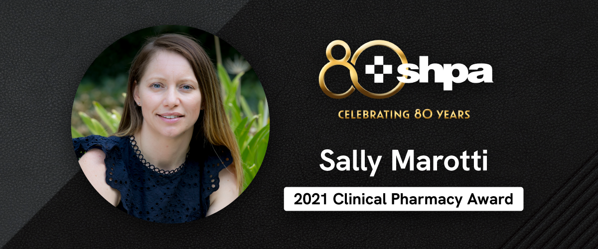 Sally Marotti receives 2021 Australian Clinical Pharmacy Award ...