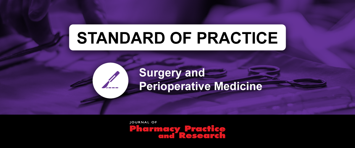 SHPA releases Australian-first pharmacy practice standard for surgical ...